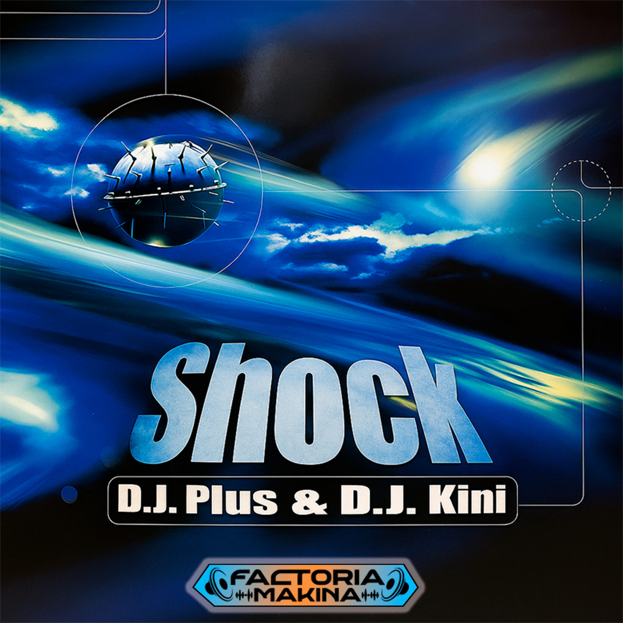 Dj Plus & Dj Kini – Shock – Factoria Makina