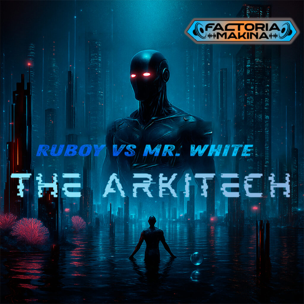The Arkitech – Factoria Makina