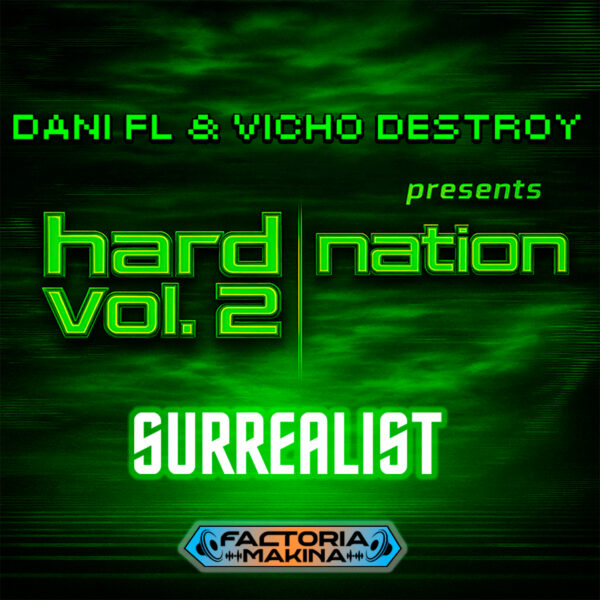 Surrealist – Factoria Makina