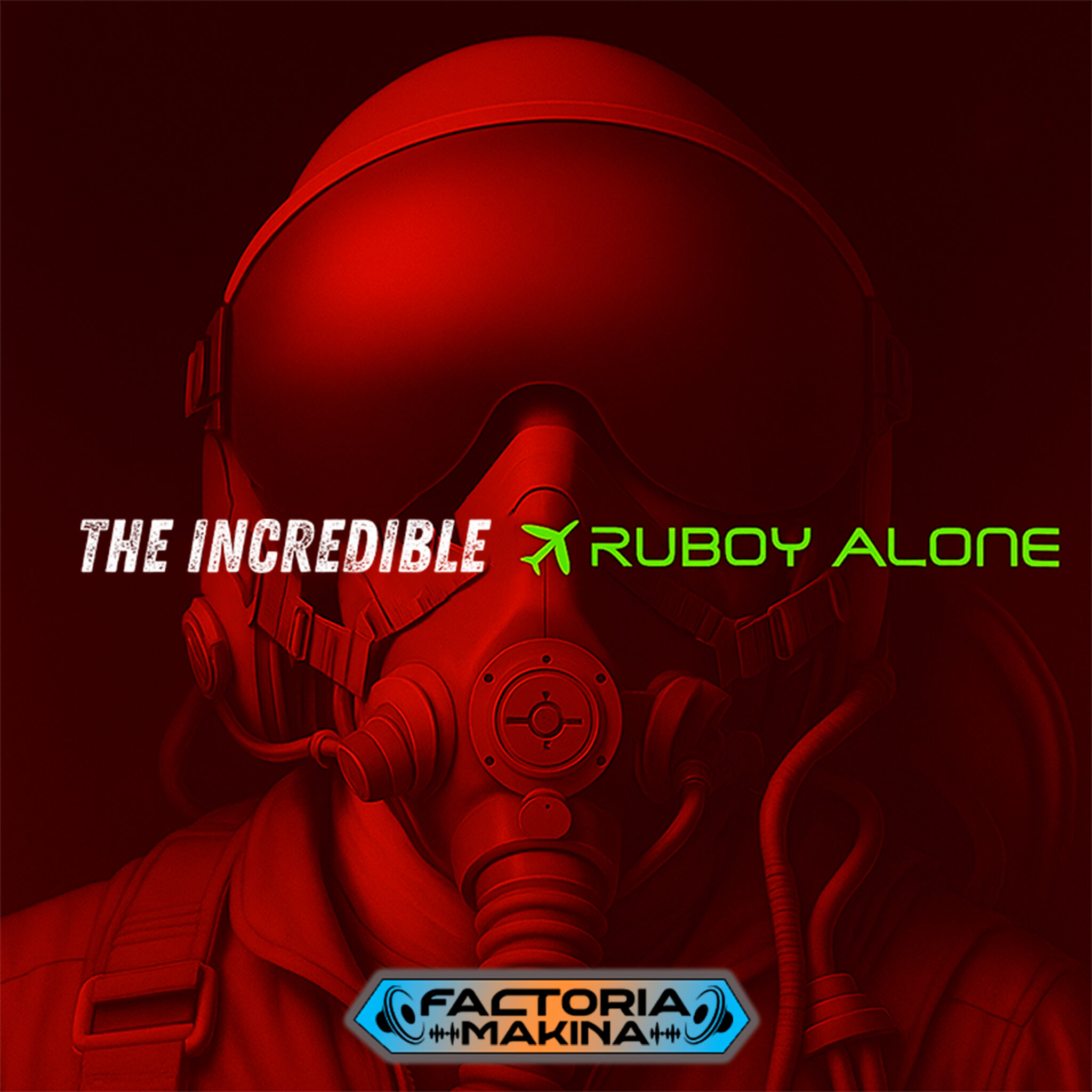 Ruboy – The Incredible – Factoria Makina